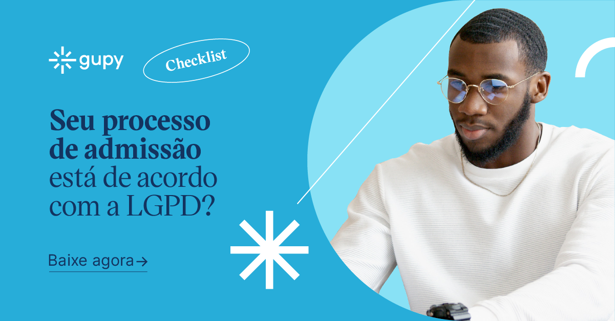 Checklist - Seu processo de admissão está de acordo com a LGPD?
